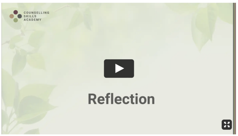 Reflection – free session - Counselling Skills Academy